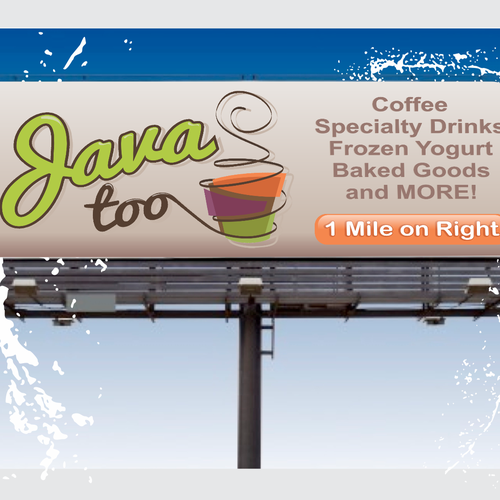 Billboard design for Drive Thru coffee shop | Signage contest